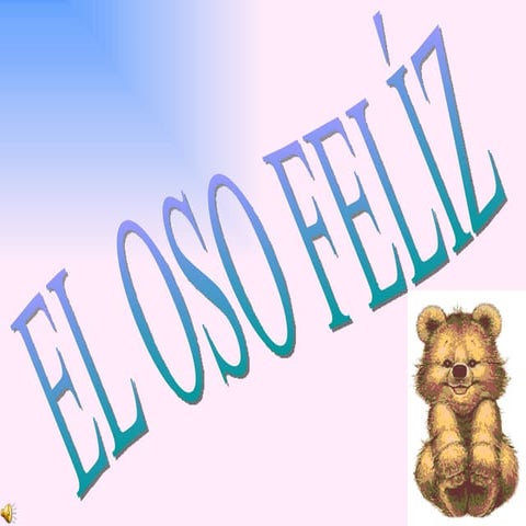 El Oso Feliz | PPS
