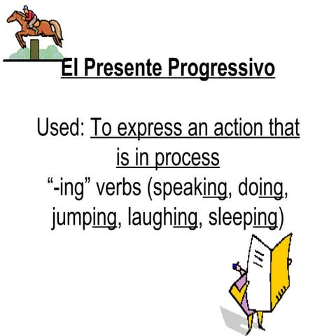 El Presente Progressiv O | PPT
