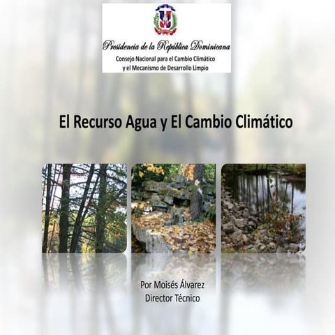El recurso-agua-y-el-cambio-climático | PPT