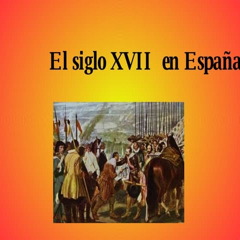 El siglo XVII en España | ODP