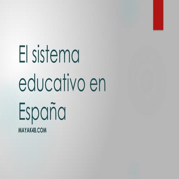 el-sistema-educativo-en-espana-ensenanza-comunicativa_127309.pptx