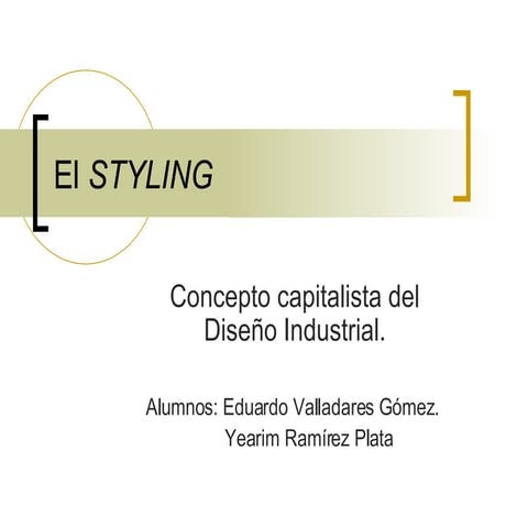 El Styling | PPT