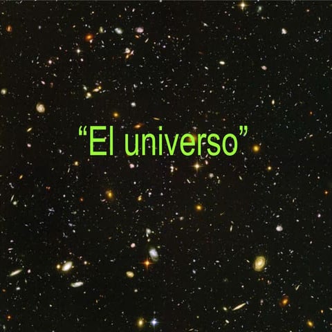 El Universo.Ppt Presentacion | PPT