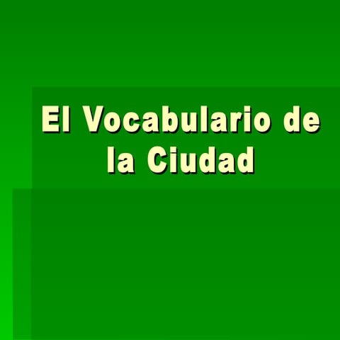 El Vocabulario De La Ciudad | PPT