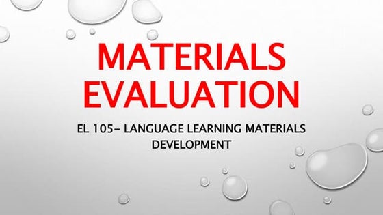 Definition-and-Principles-of-Materials-Evaluation.pptx | Educational Assessment | Education
