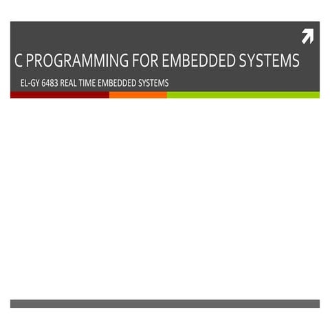 EL6483 LECTURE for embedded systems c programming | PDF