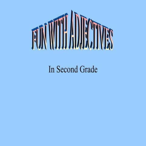 Ela.adjectives.1 | PPT