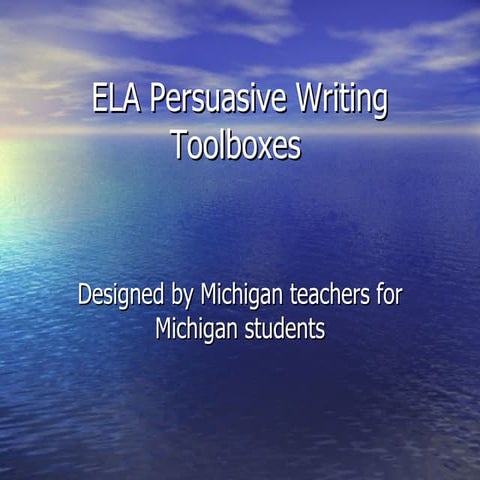 Ela Persuasive Writing Toolbox Overview | PPT