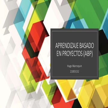 Aprendizaje basado en proyectos (APB) | PPTX