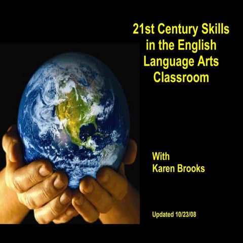 Ela And 21st Century Skills | PPT