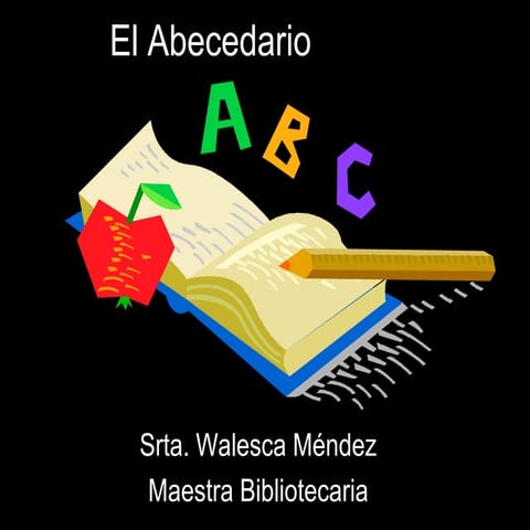 El Abecedario en Español | PPTX