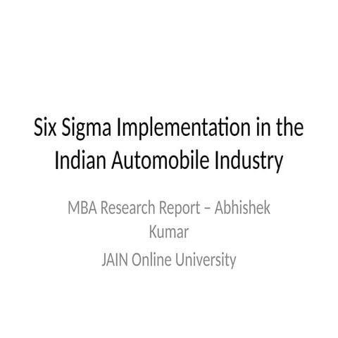 Six_Sigma practices in indian automobile indisties _PPT.pptx