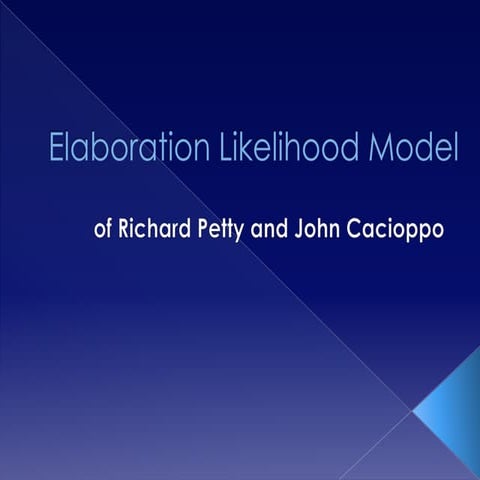 Elaboration Likelihood Model | PPTX