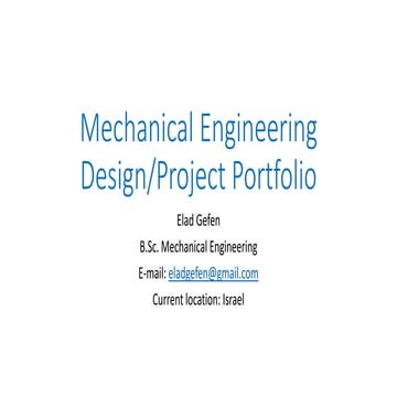 Elad Gefen Mechanical Engineering Design Portfolio | PDF