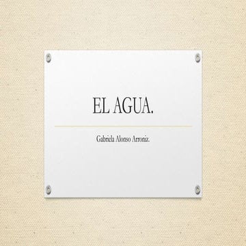 El agua | PPTX