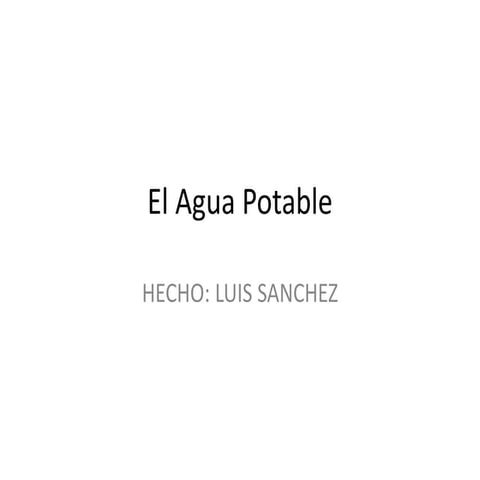 El agua potable | PPTX