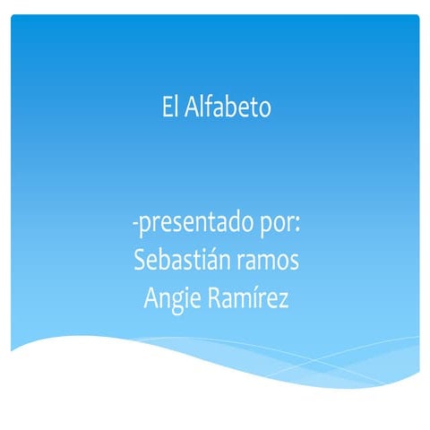 El alfabeto | PPTX