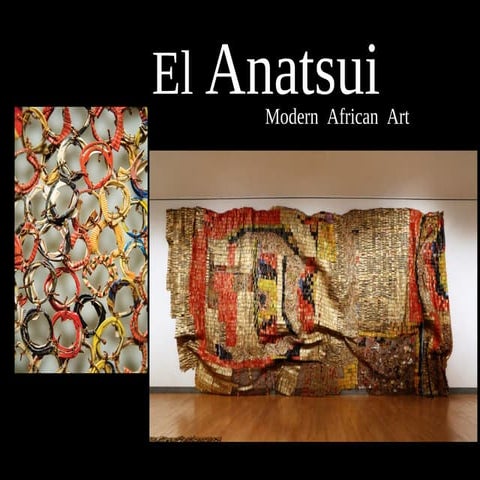 El Anatsui | PPT
