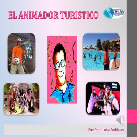El animador turistico | PPTX