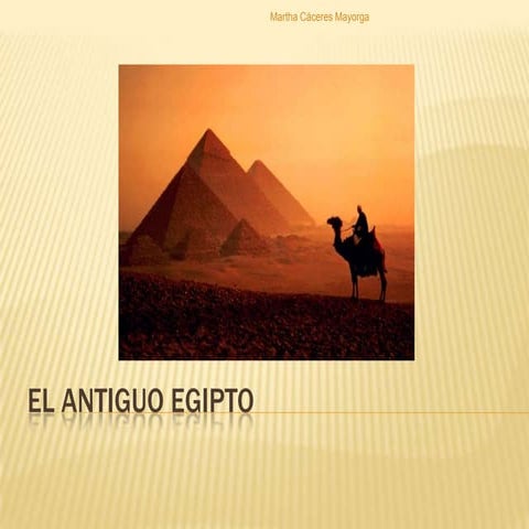 El antiguo egipto | PPTX