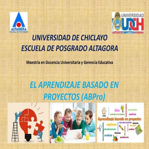 El aprendizaje basado en proyectos (ABPro) | PPT