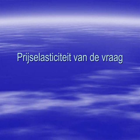 Elasticiteiten (havo) | PPTX