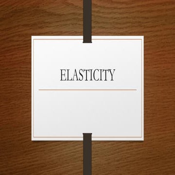 Elasticity | PPT