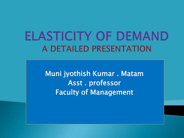 Price elasticity of demand | PPTX