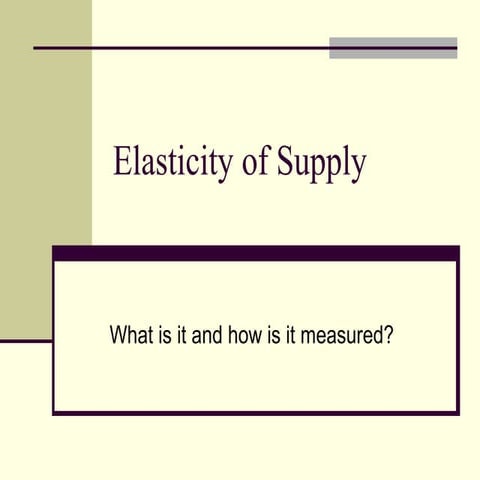 Elasticity of supply | PPT