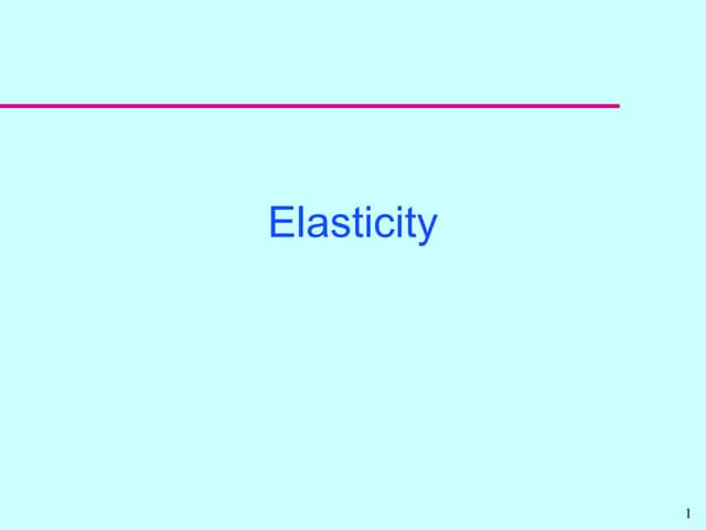 Concept of Elasticity | PPTX