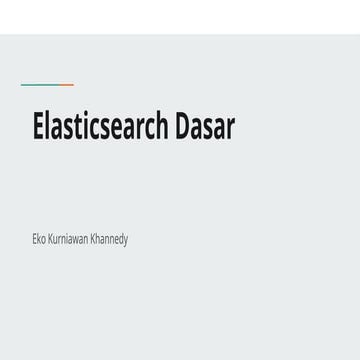 Elasticsearch Dasar By Programer Zaman Now | PPTX