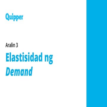 Elastisidad ng Demand powerpoint presentation.pdf