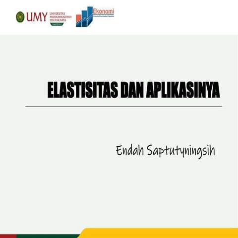 Elastisitas dan Aplikasinya_ES1.pptx