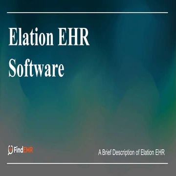 Elation EHR Software | PPT