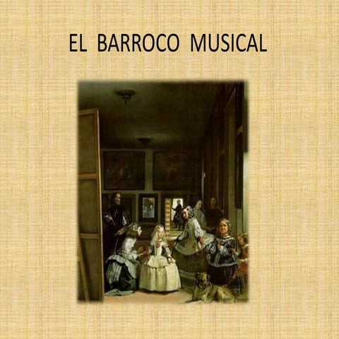 El barroco musical | PPTX