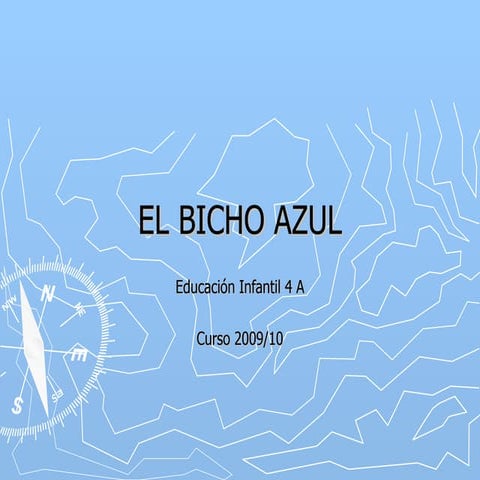 El Bicho Azul | PPS