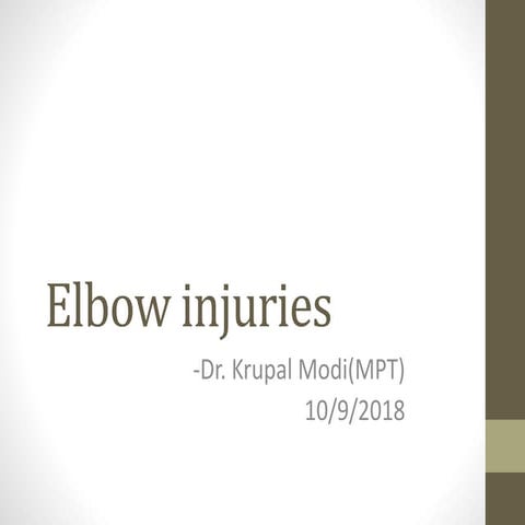 Elbow injuries | PPTX