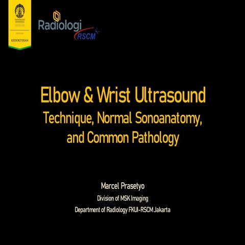 Elbow Wrist Ultrasoiunografi usg pada sendi elbow dan wrist | PDF