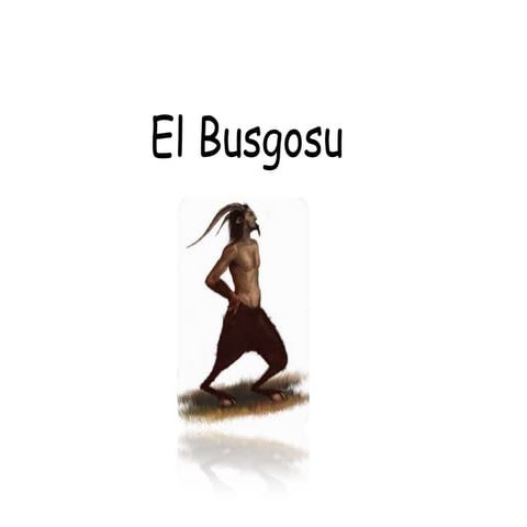 El busgosu - Spanish version | PPTX