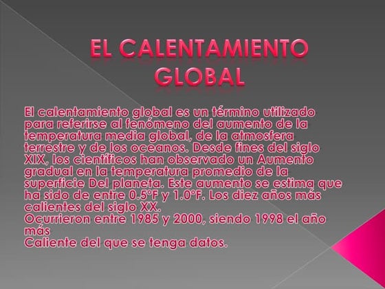 QUE ES EL CALENTAMIENTO GLOBAL | PPT