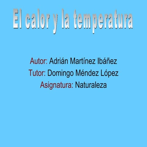El Calor Y La Temperatura | PPT
