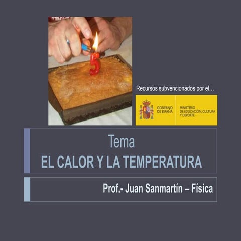 Tema - El Calor y la Temperatura | PPTX