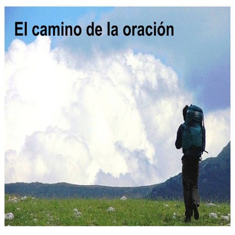 El camino de la oración | PPT