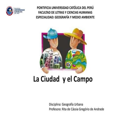 El campo y la ciudad | PPTX