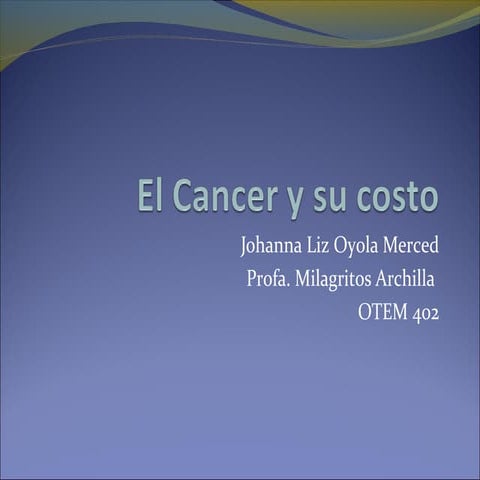 El cancer | PPTX