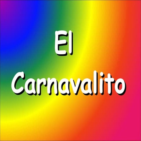 El carnavalito | PPT
