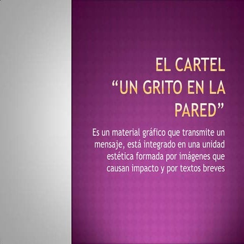 El cartel grafico | PPTX