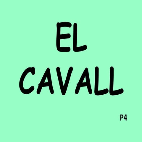 El Cavall | PPTX