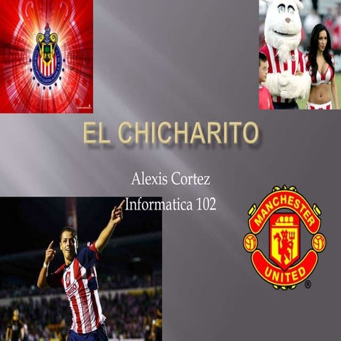 El chicharito | PPTX