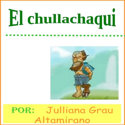 El Chullachaqui 2 | PPT
